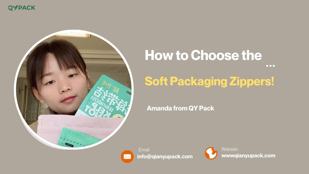 Ultimate Guide to Soft Packaging Zippers! How to Choose the Best One?